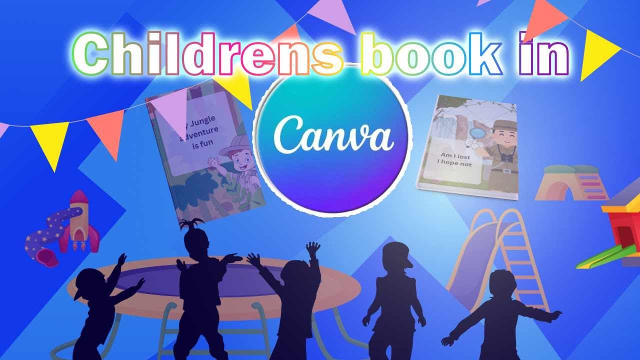 How to create chldrens book in canva - YouTube