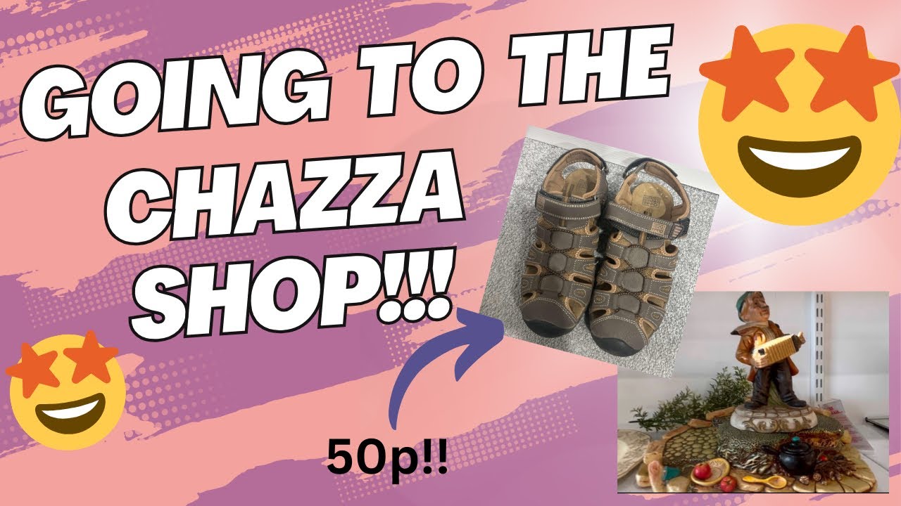 Going to the chazza shop !! - YouTube