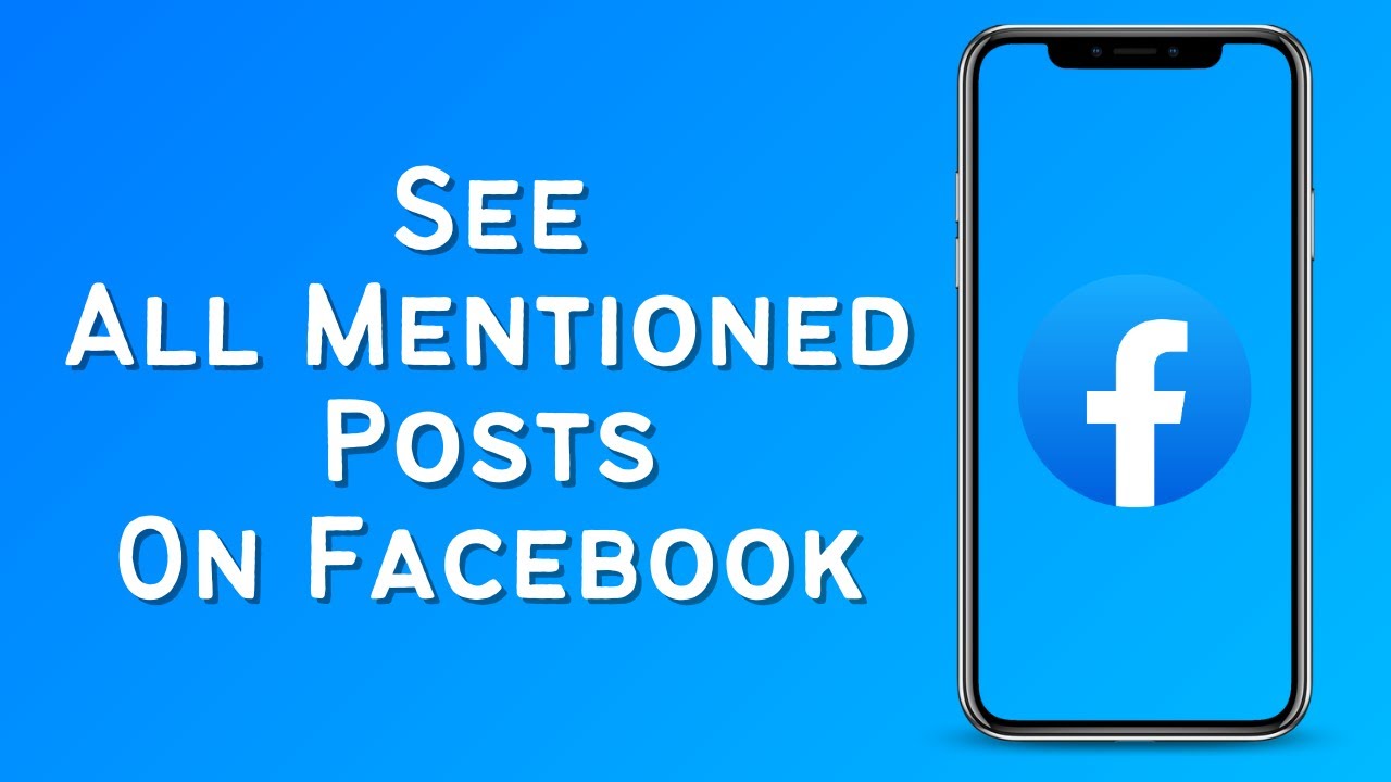 How To See All Mentioned Posts On Facebook - YouTube