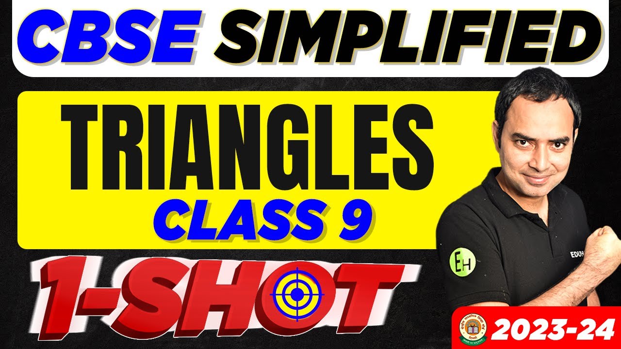 TRIANGLES Class 9 Chapter 7 One Shot Explanation 2023 24 CBSE triangles-class-9-chapter-7-one-shot-explanation-2023-24-cbse