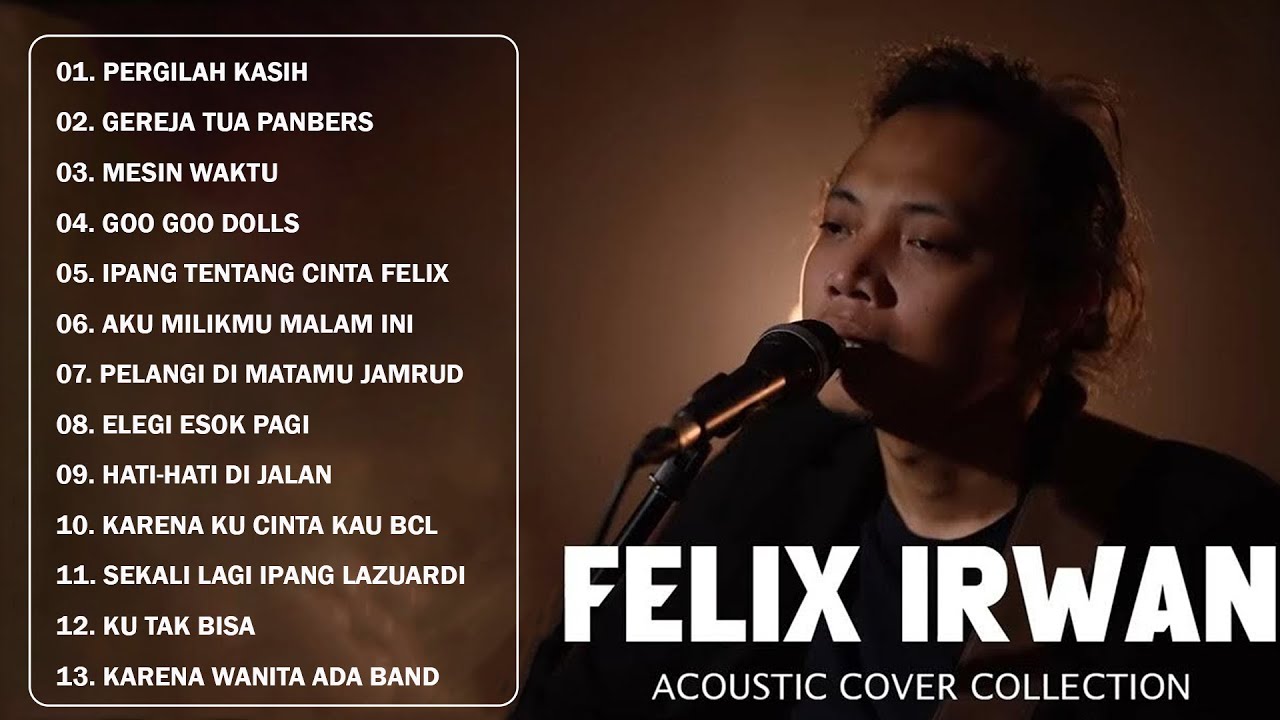 Felix Irawan Full Album | Top Cover Lagu 2023 - YouTube