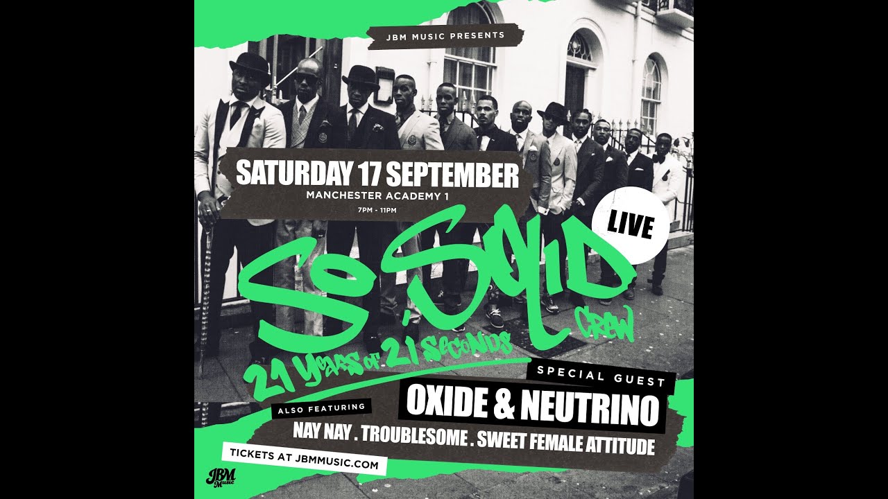 2022 Sosolid Crew 21 Years of 21 Seconds Manchester - YouTube