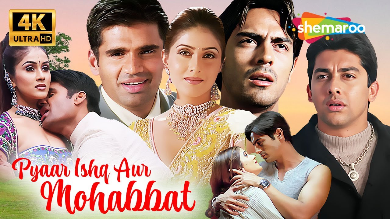 LOVE IS IN THE AIR | Pyaar Ishq Aur Mohabbat FULL MOVIE (4K) | Suniel S ...