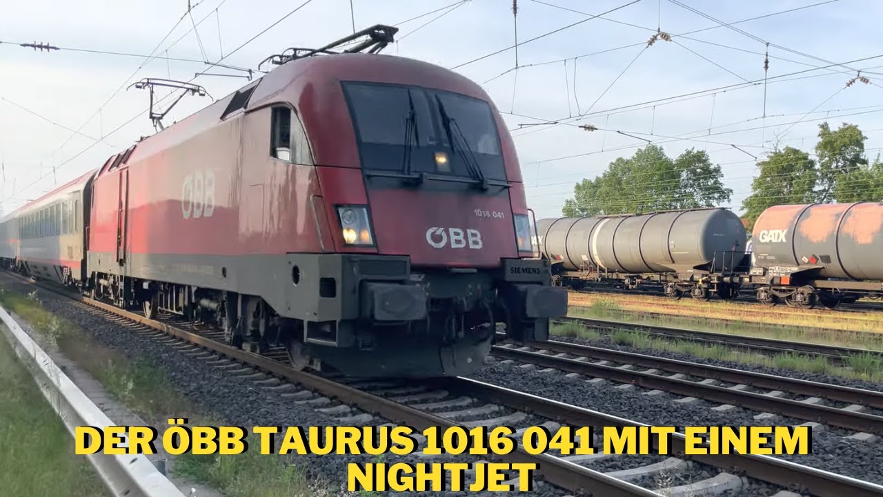 Der ÖBB Taurus 1016 041 mit einem NightJet - YouTube