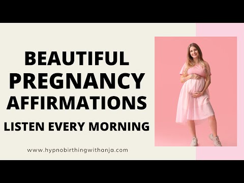 PREGNANCY AFFIRMATIONS (Beautiful & Empowering) LISTEN EVERY DAY :)