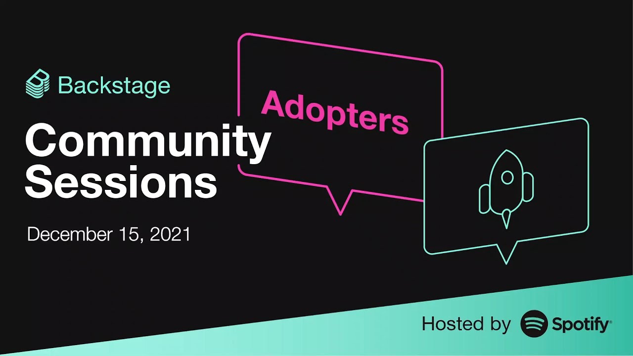 Backstage Community Session 11 — Adopters: December 15, 2021 - YouTube