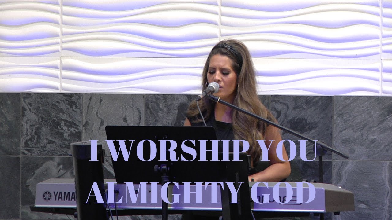 I WORSHIP YOU ALMIGHTY GOD - Cover by Jennifer Lang - YouTube
