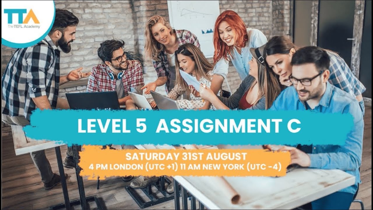 Level 5 Assignment | The TEFL Academy - YouTube