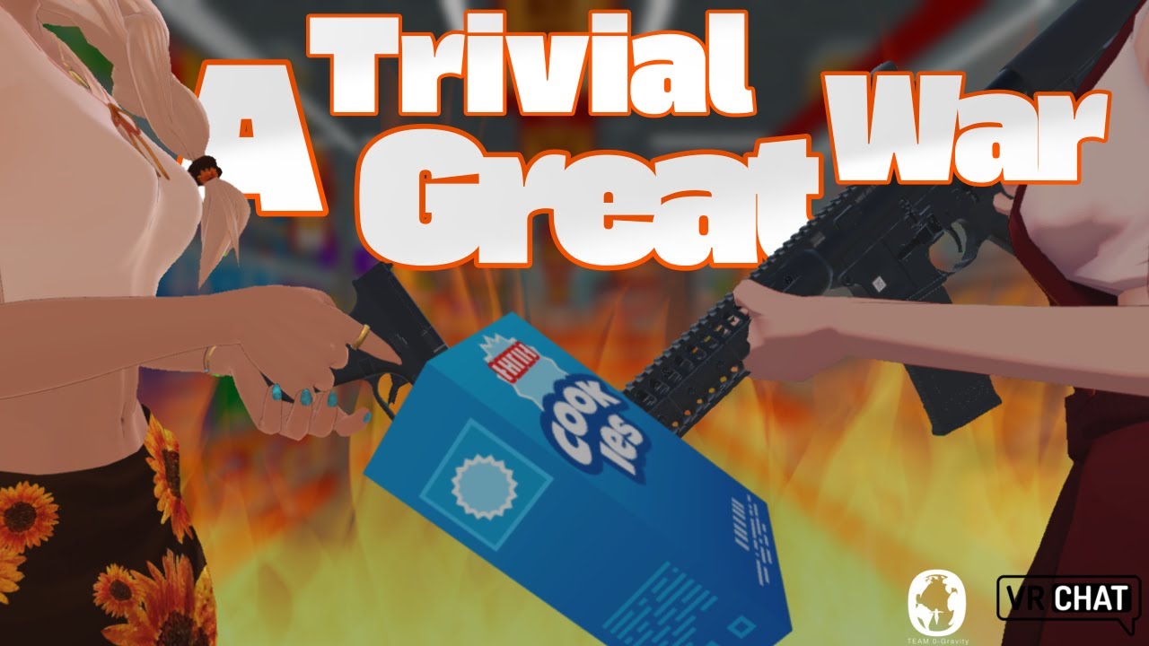 【VRChat Short Film】A Trivial Great War ～ささいな大戦争～ - YouTube