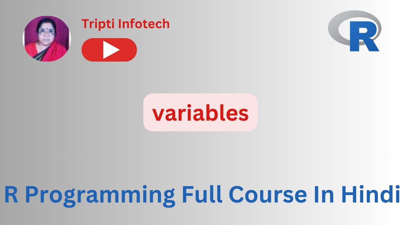 r programming language for beginners to advance |variables - YouTube