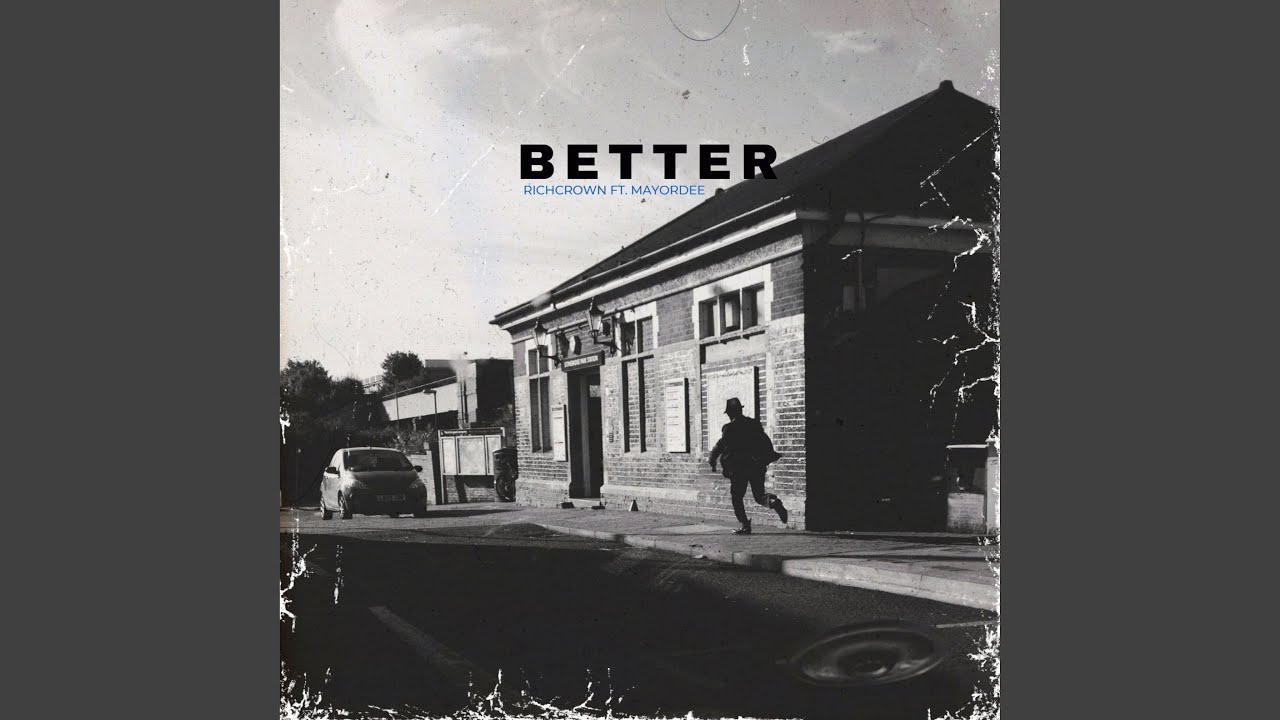 Better - YouTube