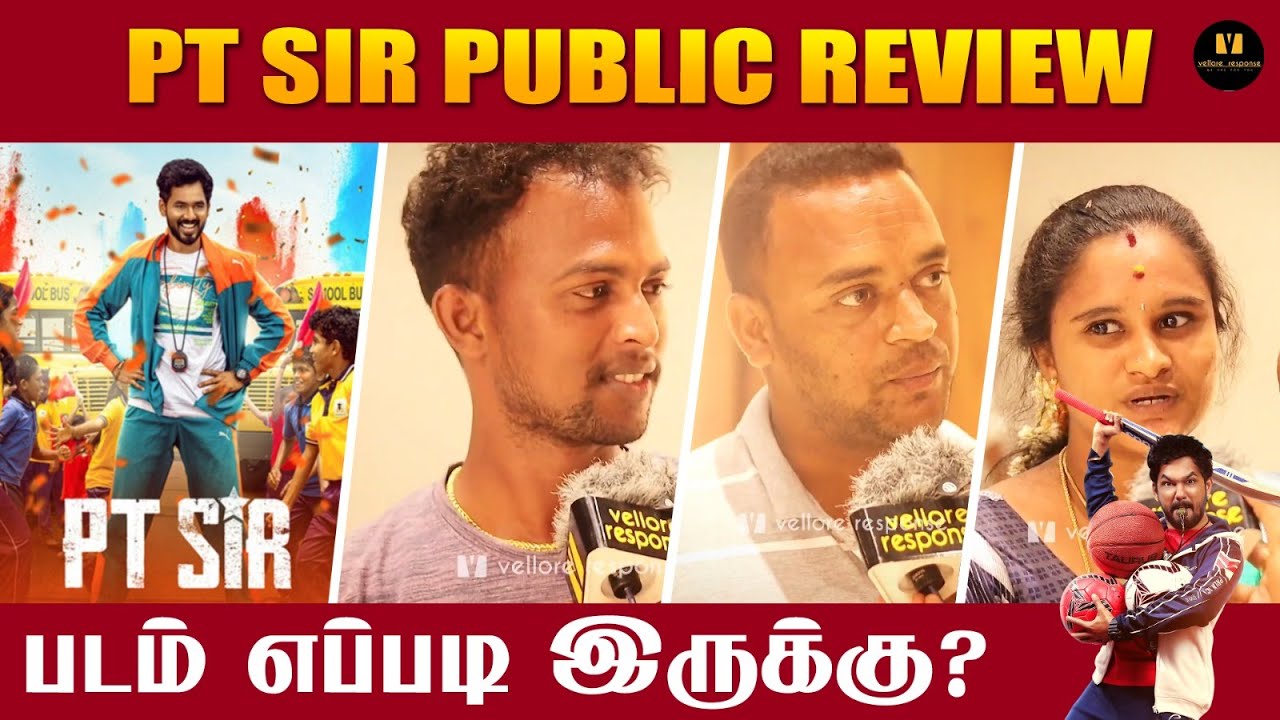PT Sir Public Review | HipHop Thamizha | PT Sir Movie Review | Vellore ...