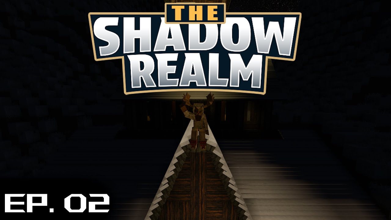 Episode 02 Part 3 - Shadow Realm Steam - YouTube