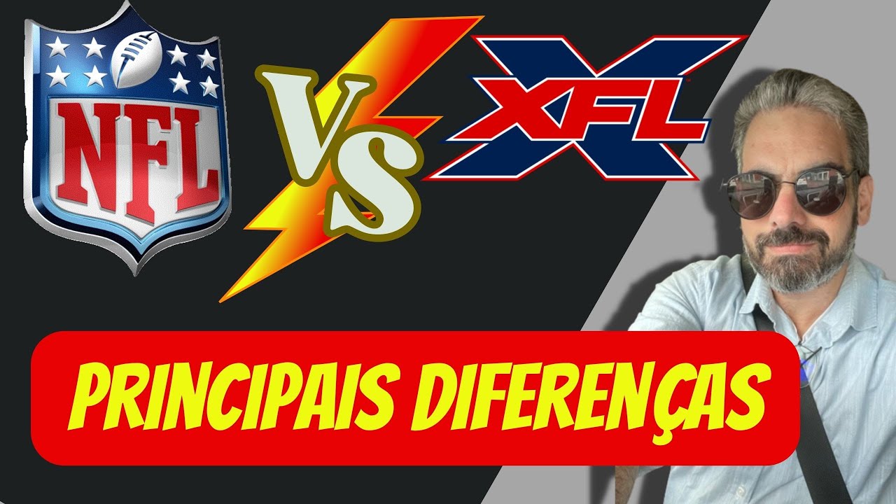 NFL vs XFL - Principais Diferenças - YouTube