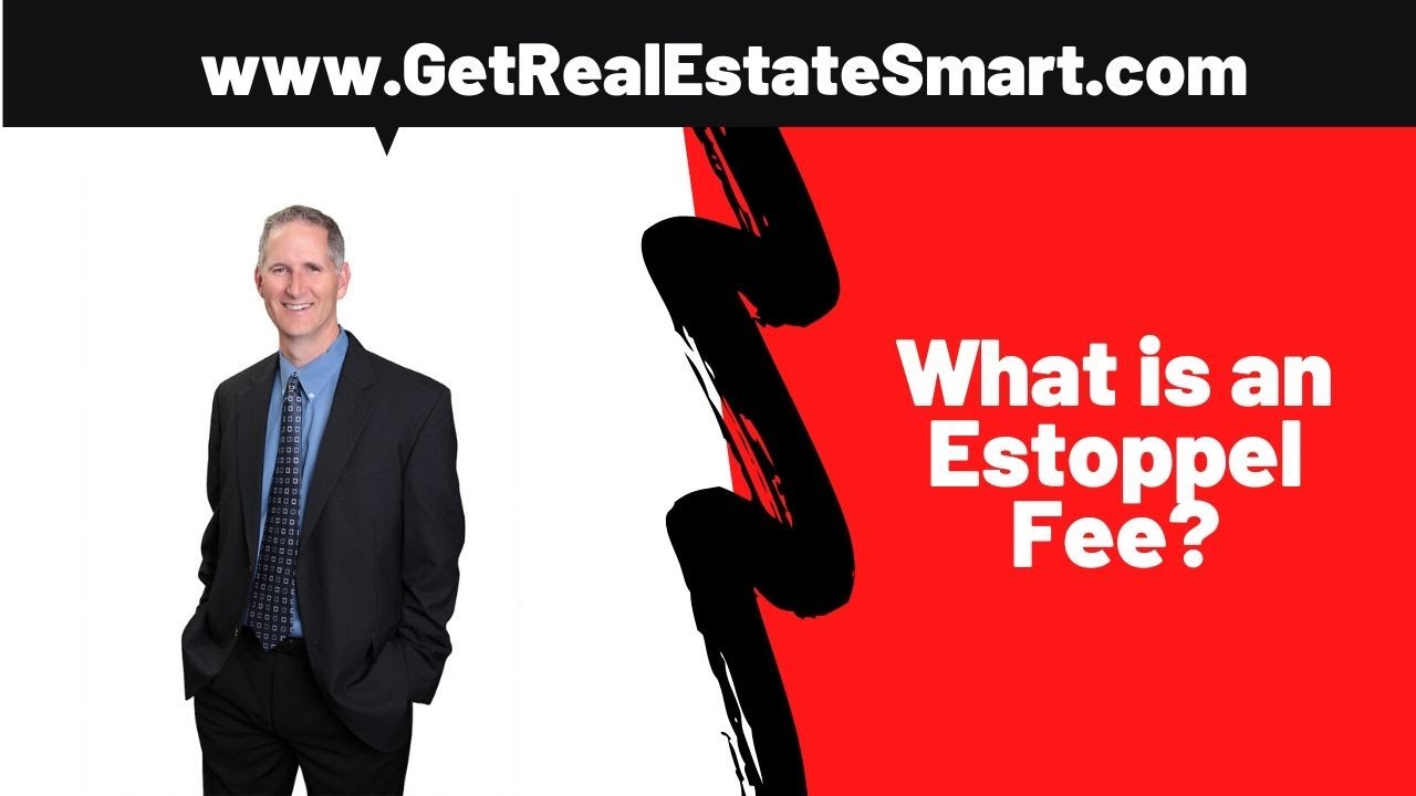 What Is An Estoppel Fee YouTube What Is An Estoppel Fee YouTube
