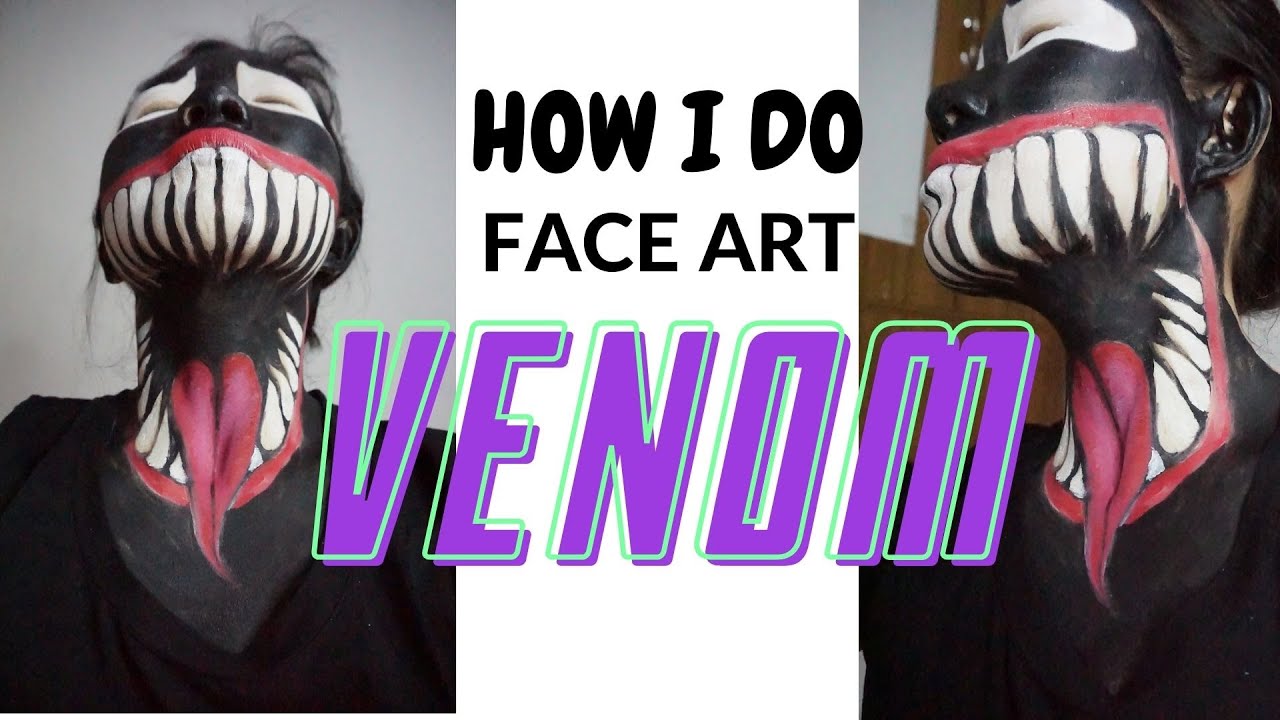 FACE ART "VENOM" | SIMPLE & EASY | CARAKU MEMBUAT FACE ART "VENOM ...
