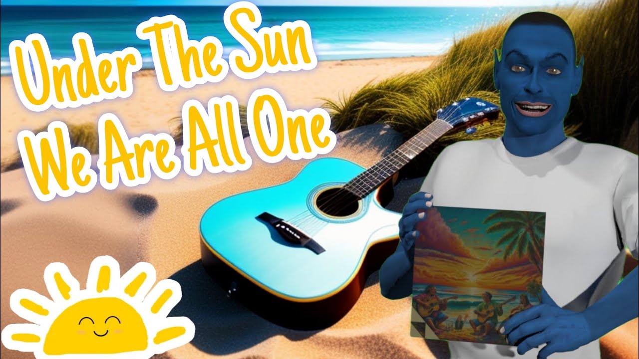 Under The Sun We Are All One - Chilled/Acoustic - YouTube