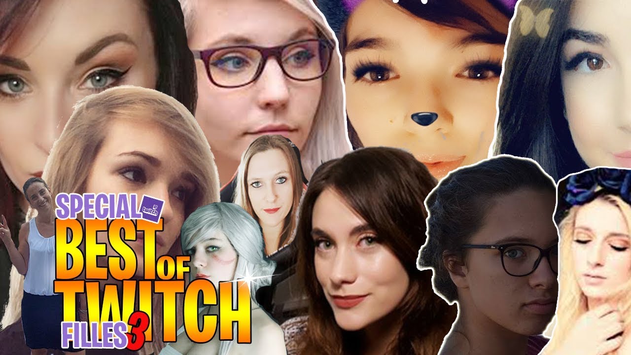 BEST OF TWITCH SPECIAL FILLES 3 : Deujna, Trinity, Maghla, Yoona ...
