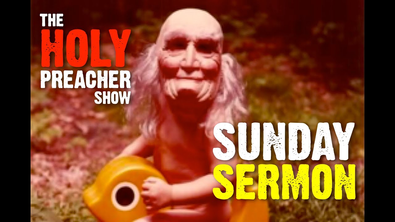 The Holy Preacher Show - Sunday Sermon - YouTube