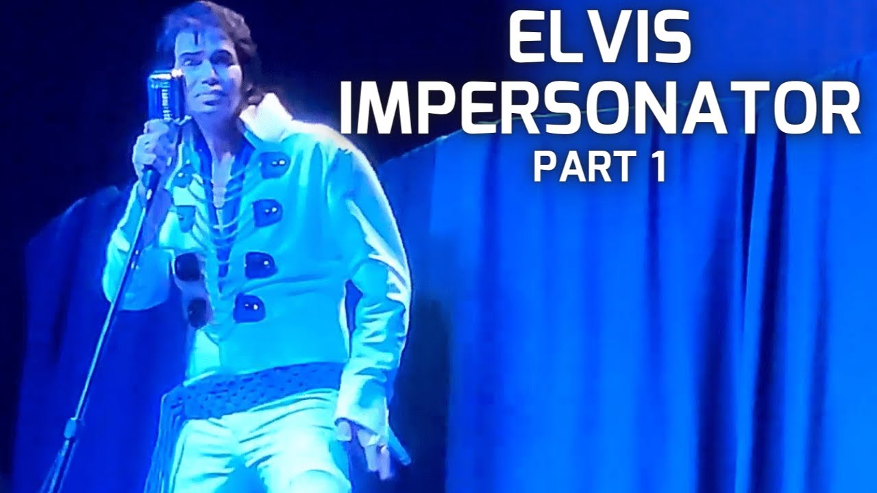 World's Best Elvis Impersonator? Part 1 - YouTube