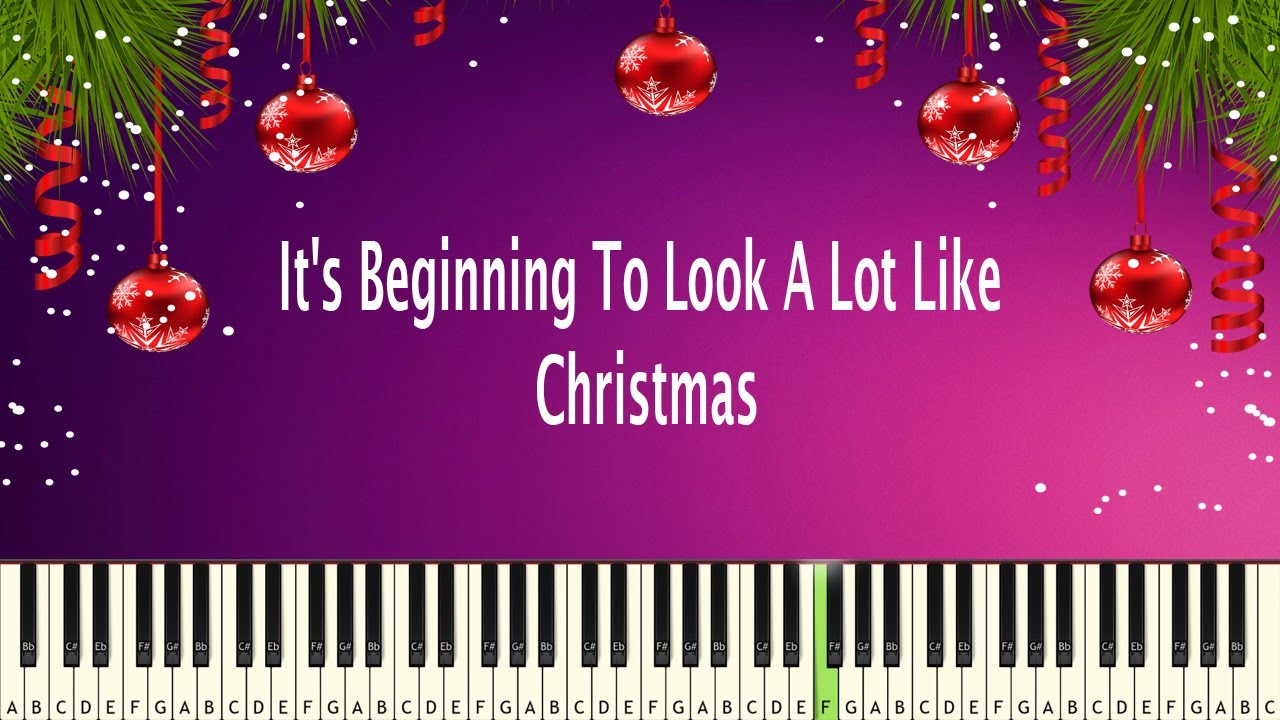 It's Beginning To Look A Lot Like Christmas - PIANO TUTORIAL - YouTube