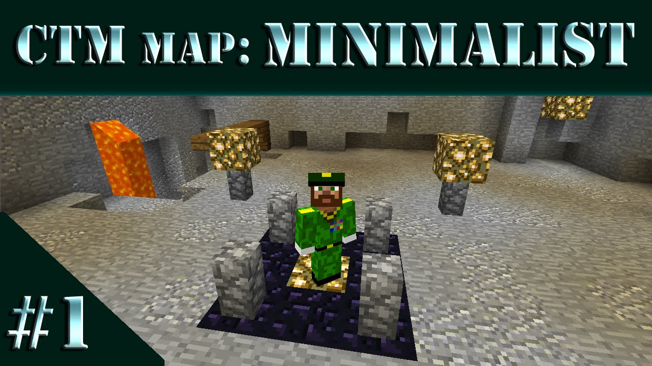 CTM Map: Minimalist - #1 - Majestic Monument - YouTube