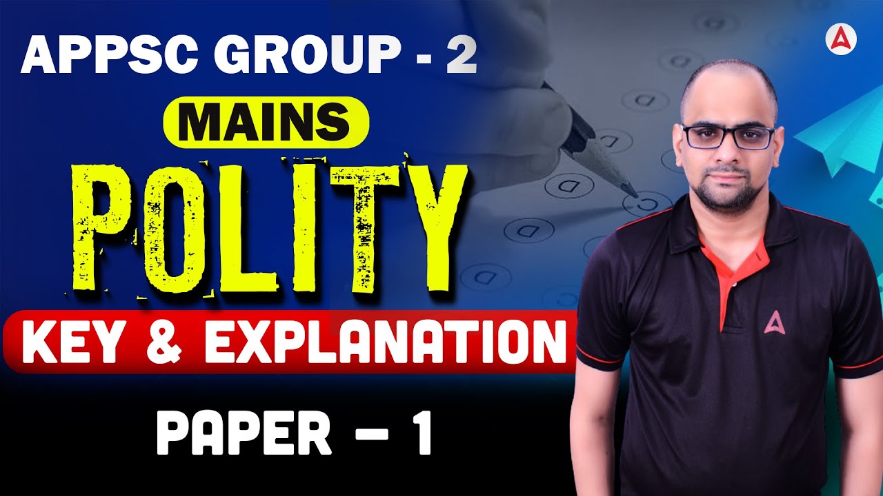 APPSC Group 2 Key | APPSC Group 2 Mains Paper 1 Polity Key 2025 | Complete Explanation - YouTube
