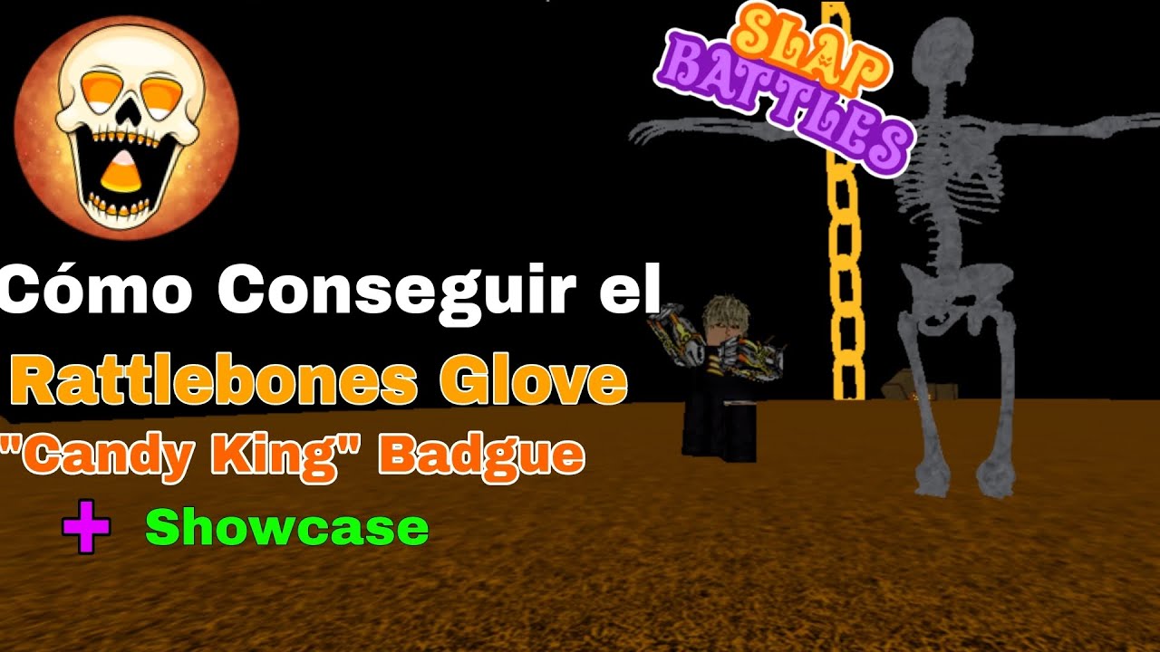 Cómo conseguir el Rattlebones Glove y "Candy King" Badgue en Slap ...