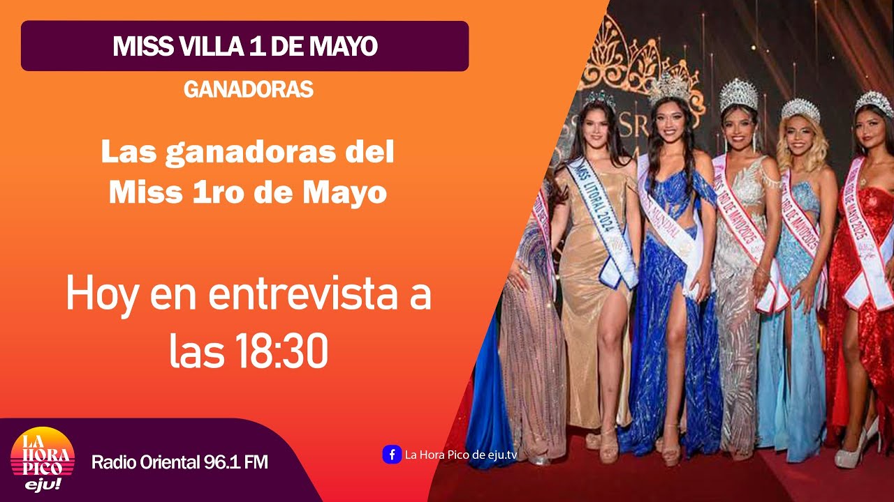 Las ganadoras del Miss 1ro de Mayo - YouTube