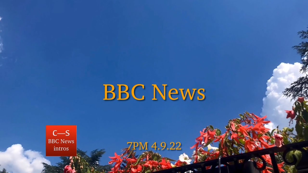 BBC News intro 7pm 4.9.22 - YouTube