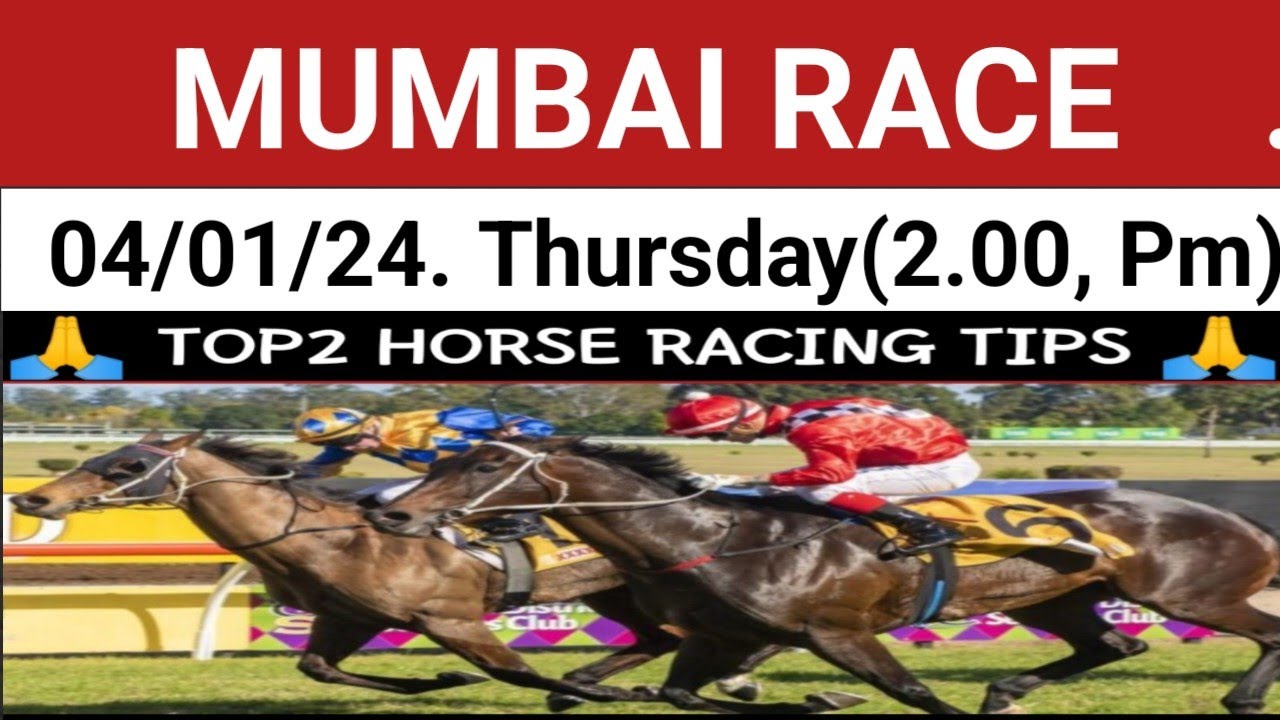 Mumbai Race | 04/01/24 | Thursday 2.00,Pm | Today India Mumbai Race ...