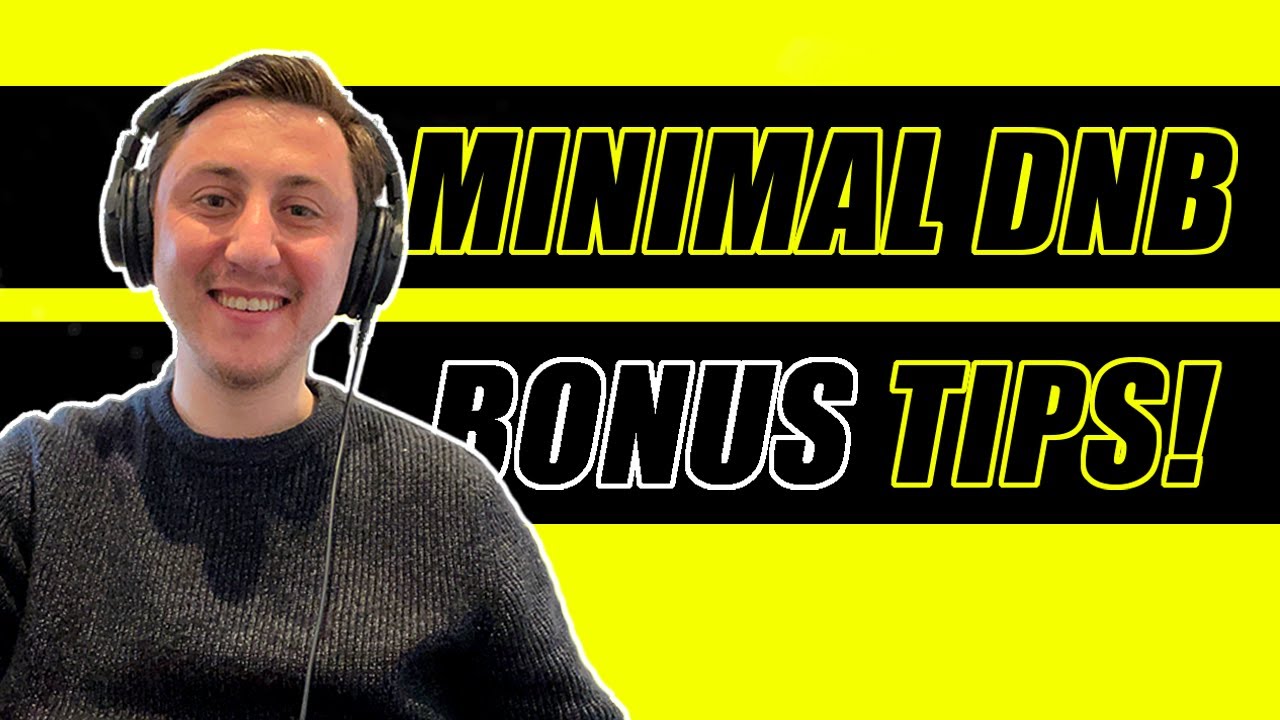 How to Arrange DNB Music! | BONUS TIPS! (Part 2) - YouTube