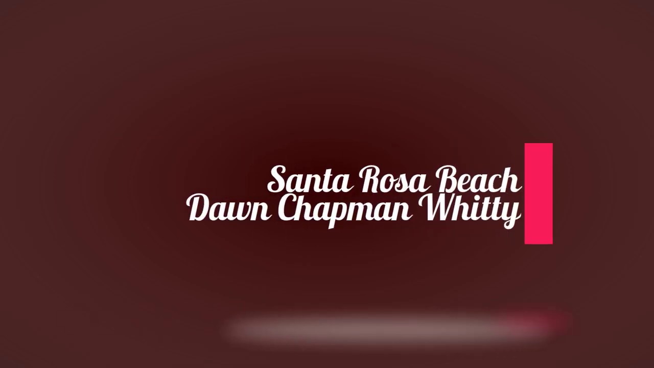 Santa Rosa Beach Photographer - Dawn C Whitty Photography - YouTube