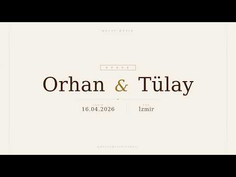 Orhan & Tülay — Düğün Töreni | 16 Nisan 2026