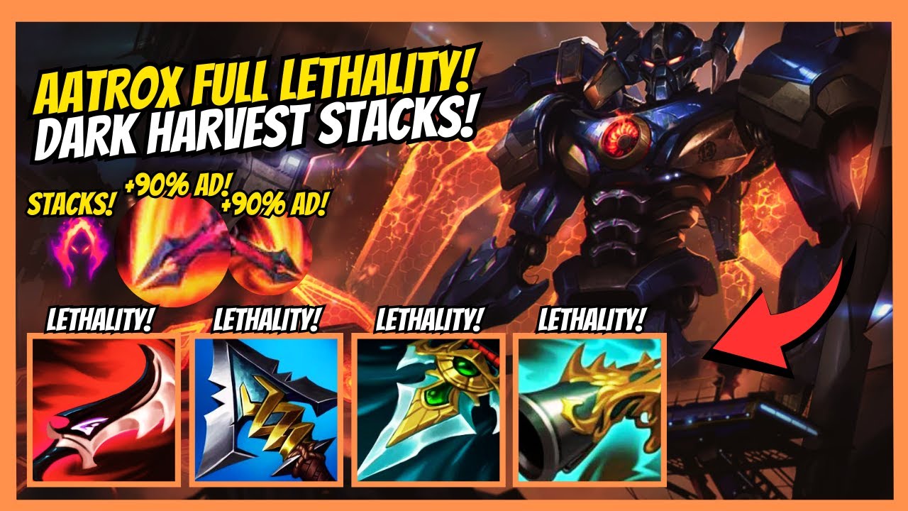 FULL LETHALITY AATROX!! LONGEST LEAGUE VIDEO SO FAR!! - YouTube