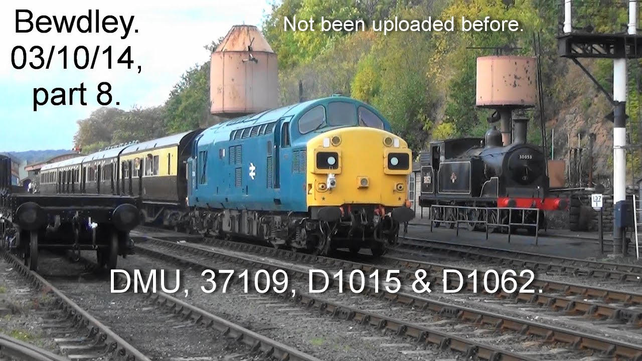 Old videos from 2014. DMU,37109,D1015,D1062. SVR Diesel Gala. 03/10/14 ...
