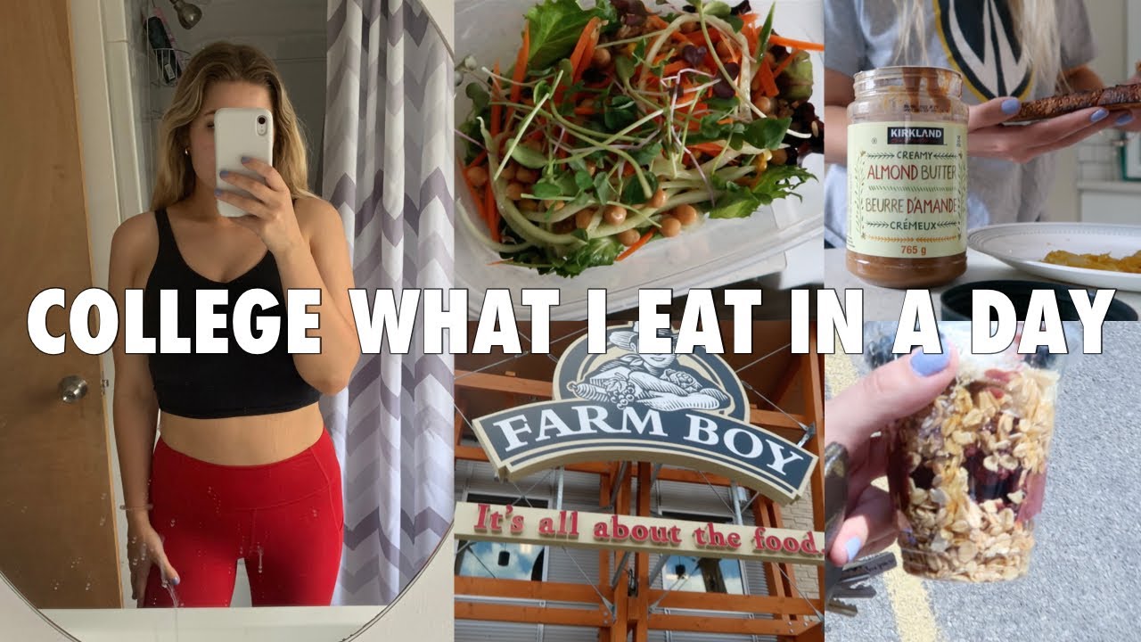 WHAT I EAT IN A DAY IN COLLEGE! clean eating, realistic + simple - YouTube