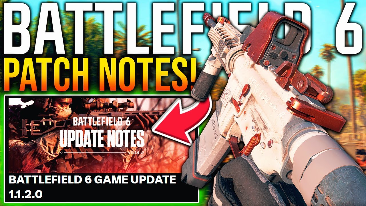 BATTLEFIELD 6: All MAJOR UPDATE PATCH NOTES & GAMEPLAY CHANGES! (BF6 1 ...