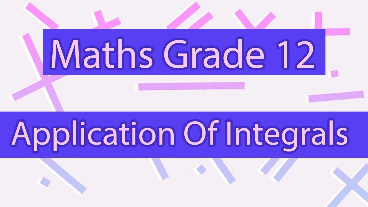 Application Of Integrals | Graph and Example | Part 26 - YouTube