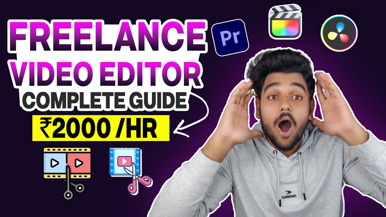 Freelance Video Editor: Earn Rs. 2000/hr! | How to Become a Video ...