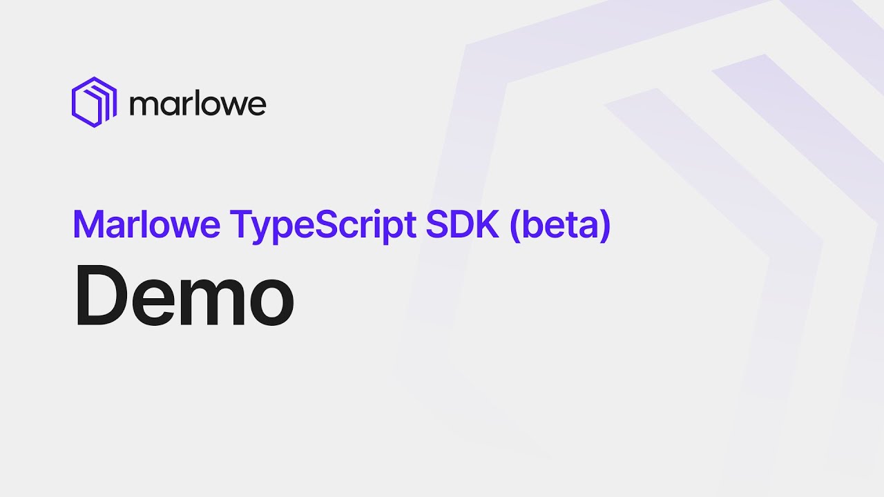 Marlowe TypeScript SDK demo (beta) - YouTube