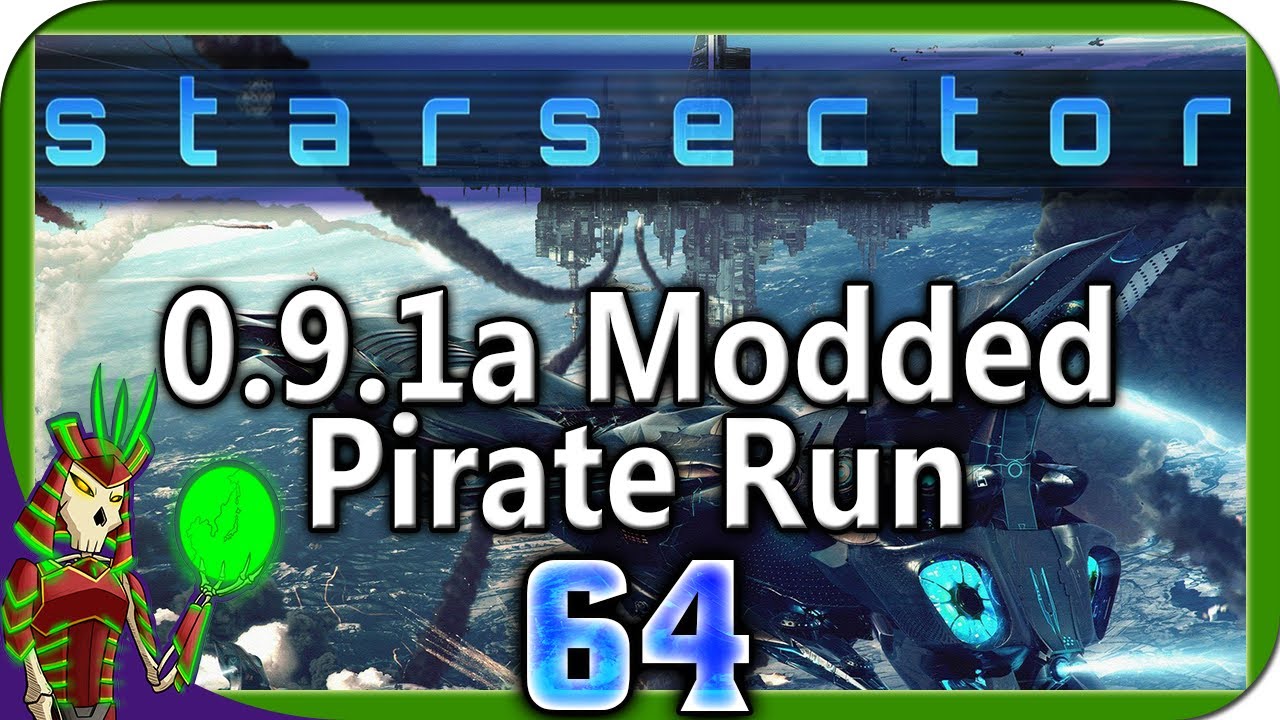 STARSECTOR 0.9.1a | 64 | The full Fleet Roars | Starsector Modded ...