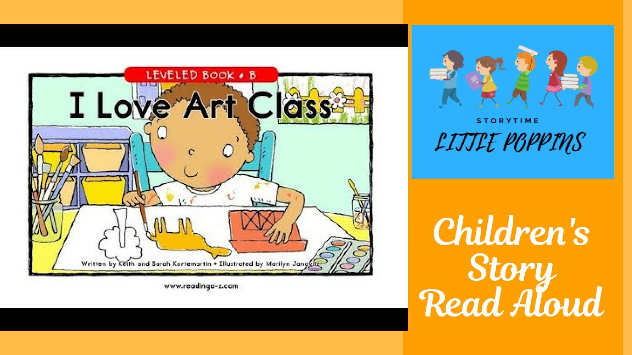I Love Art Class |Kindergarten Short Stories | Level B | Children's ...