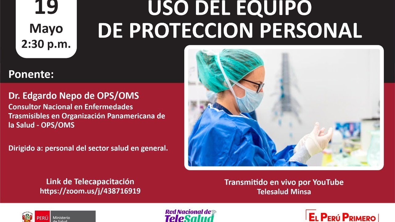 Uso Del Equipo De Proteccion Personal Dr Nepo Ops Oms Youtube