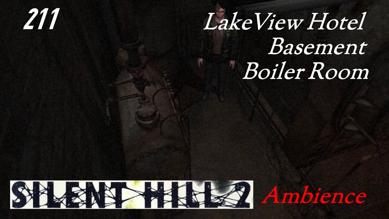 Silent Hill 2 | Lake View Hotel | Basement Boiler Room | Ambience | 1 ...