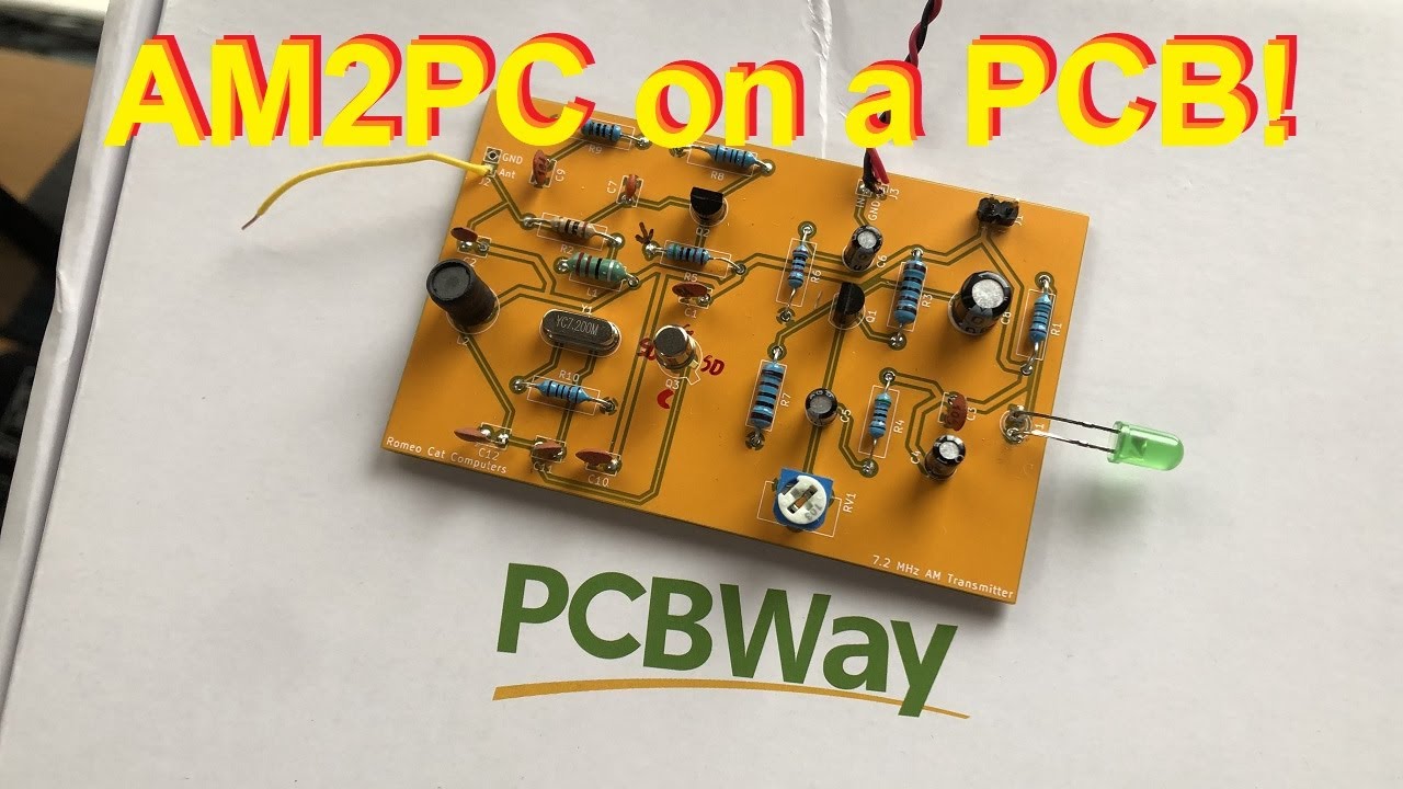 The AM Transmitter on a Printed Circuit Board! - AM2PC pt. 7 - YouTube