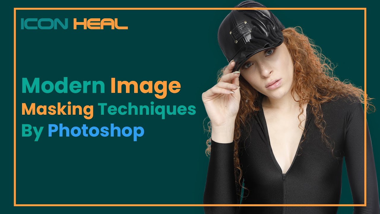 Modern Image Masking Techniques by Photoshop | Icon heal - YouTube