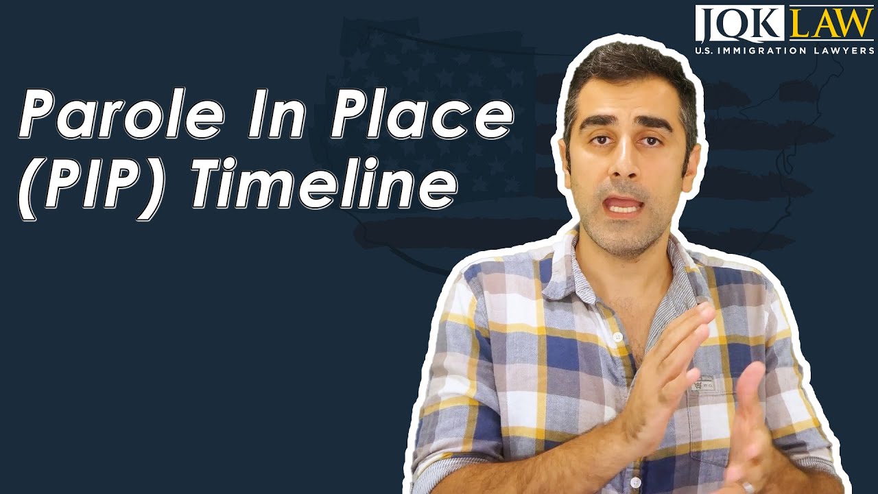 Parole In Place (PIP) Timeline - YouTube