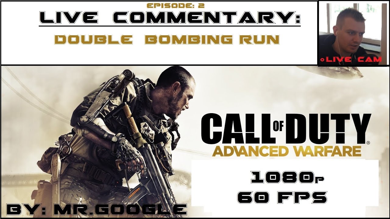 Call of Duty: Advanced Warfare - Double Bombing run! Live Gameplay ...