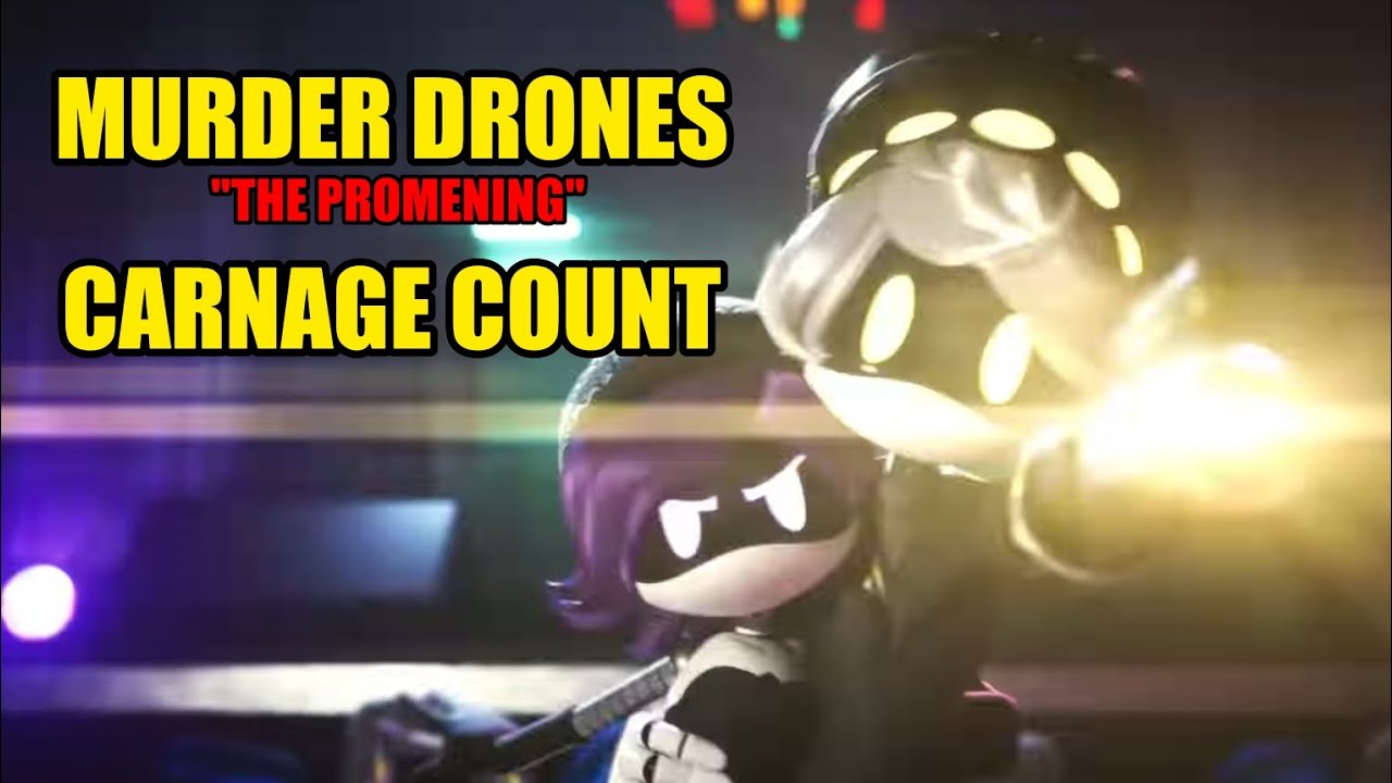 Murder Drones "The Promening" (2023) Carnage Count - YouTube